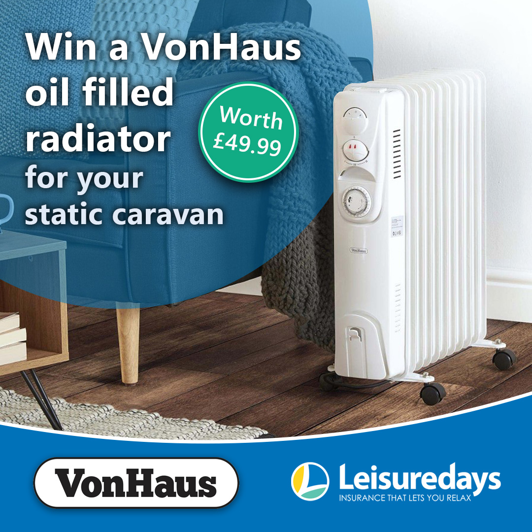 Win VonHaus oil filled radiator for your static caravan - Leisuredays News