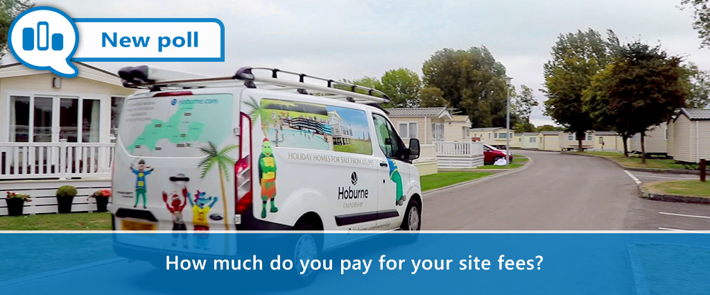 How much do you pay for your holiday park site fees? - Leisuredays News